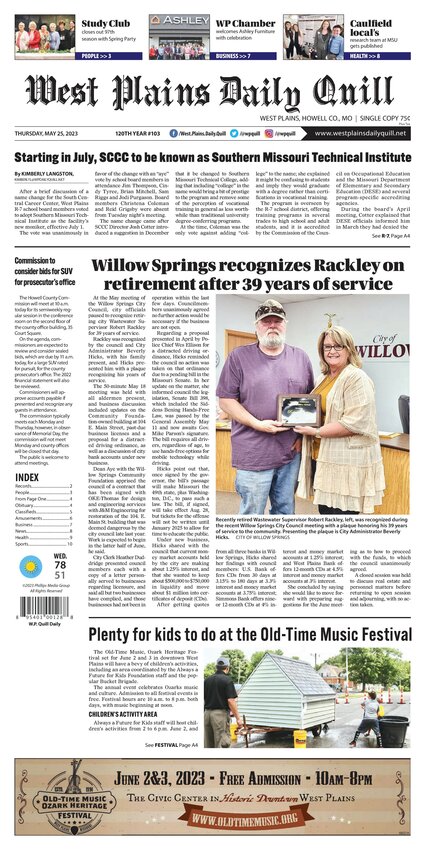Thursday May, 25, 2023 | West Plains Daily Quill Thursday May, 25, 2023 | West Plains Daily Quill